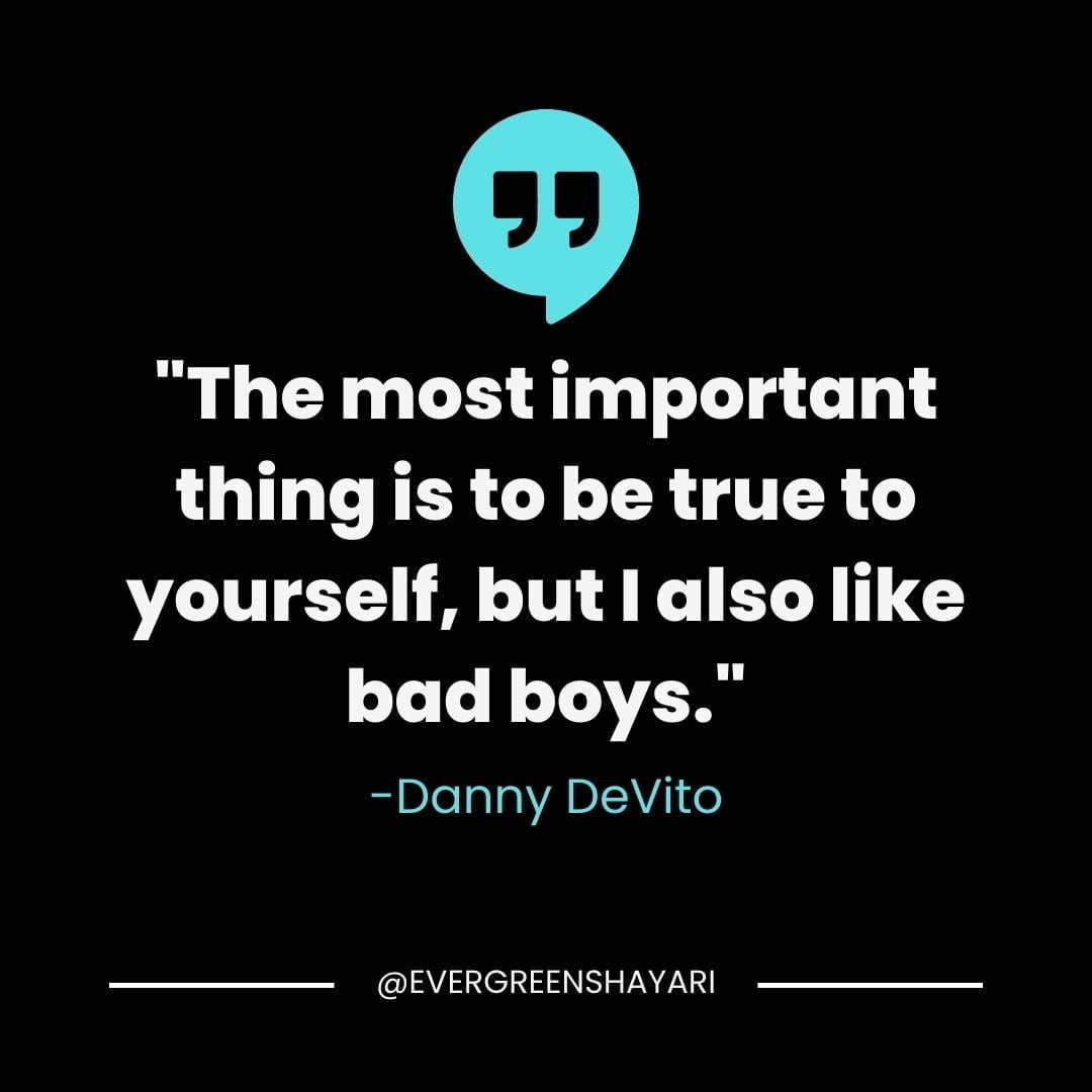 50 Top Best Danny DeVito Quotes - Evergreen Shayari: Motivational, Sad ...