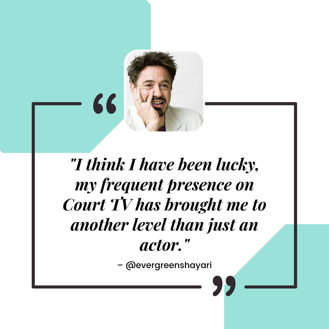 60+ Iron Man: Robert Downey Jr Quotes - Evergreen Shayari: Motivational ...