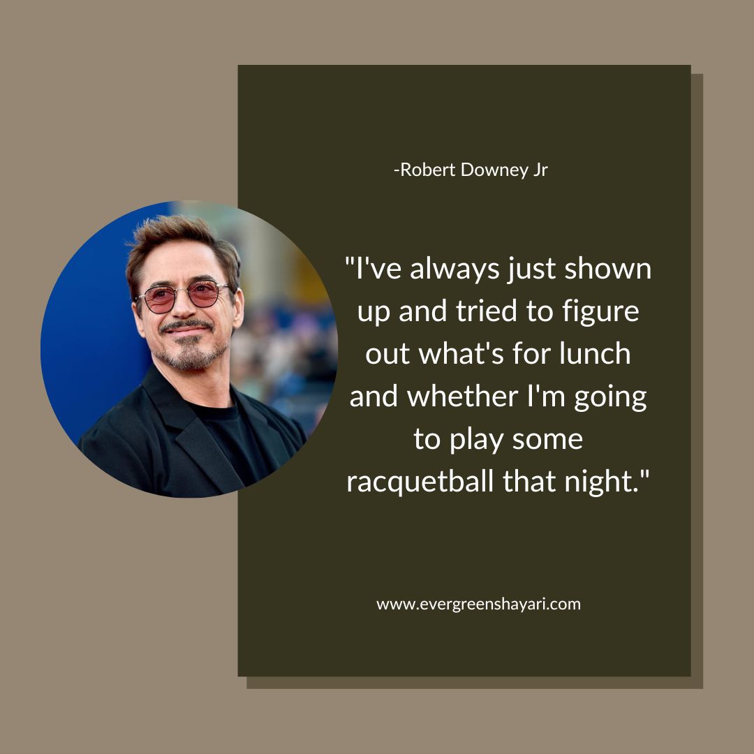 60+ Iron Man: Robert Downey Jr Quotes - Evergreen Shayari: Motivational ...