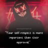 85 Attitude Self Respect Quotes to Increase Your Self-Worth