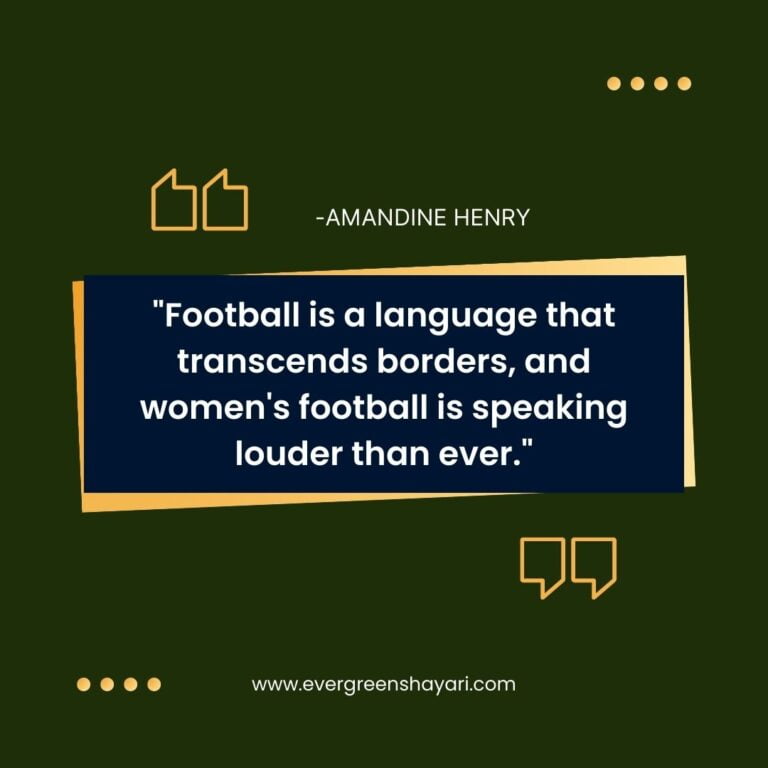 95 Powerful Women's Football Quotes That Inspire - Evergreen Shayari ...
