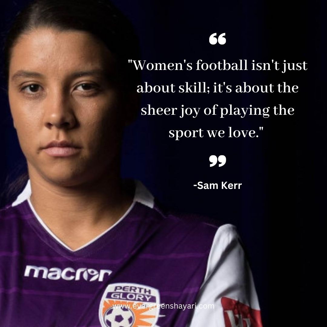 95 Powerful Women's Football Quotes That Inspire - Evergreen Shayari ...