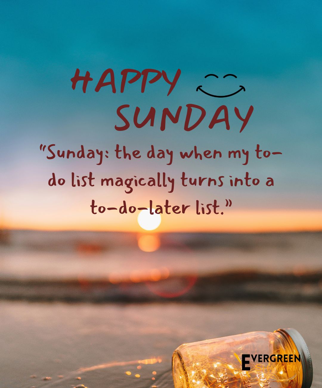 40 Wonderful Sunday Quotes and Images - Evergreen Shayari: Motivational ...