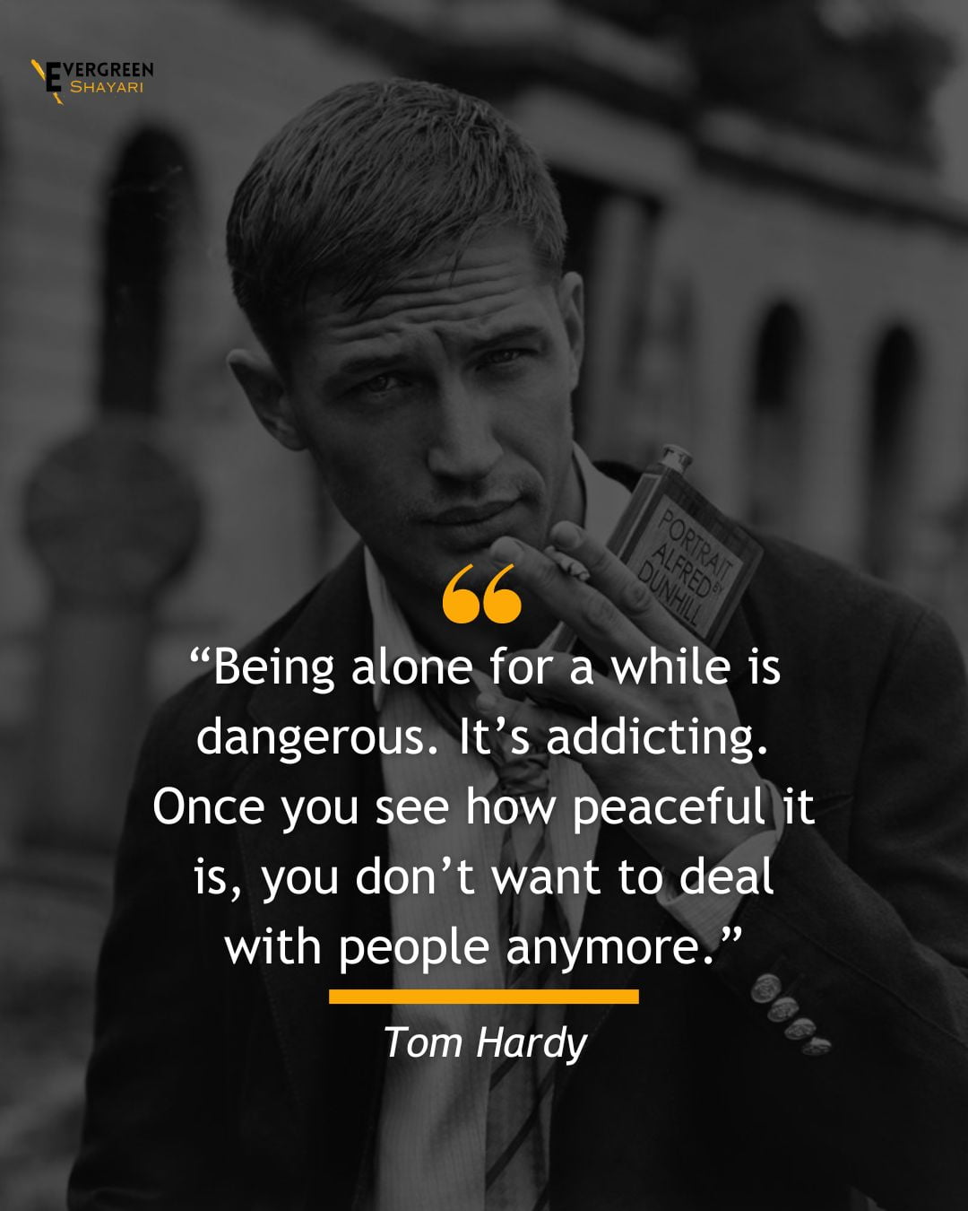 20 Tom Hardy Quotes Images About Love and Inspiration - Evergreen ...