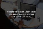 50+ Inspirational Quotes for Remote Workers 2025